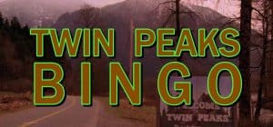 Twin Peaks Bingo